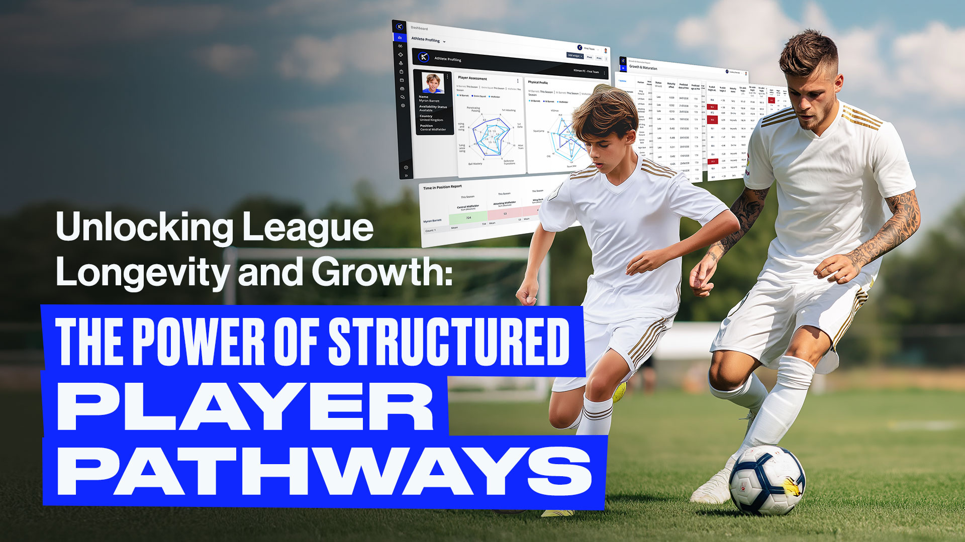 Unlocking League Longevity and Growth: The Power of Structured Player Pathways - Kitman Labs
