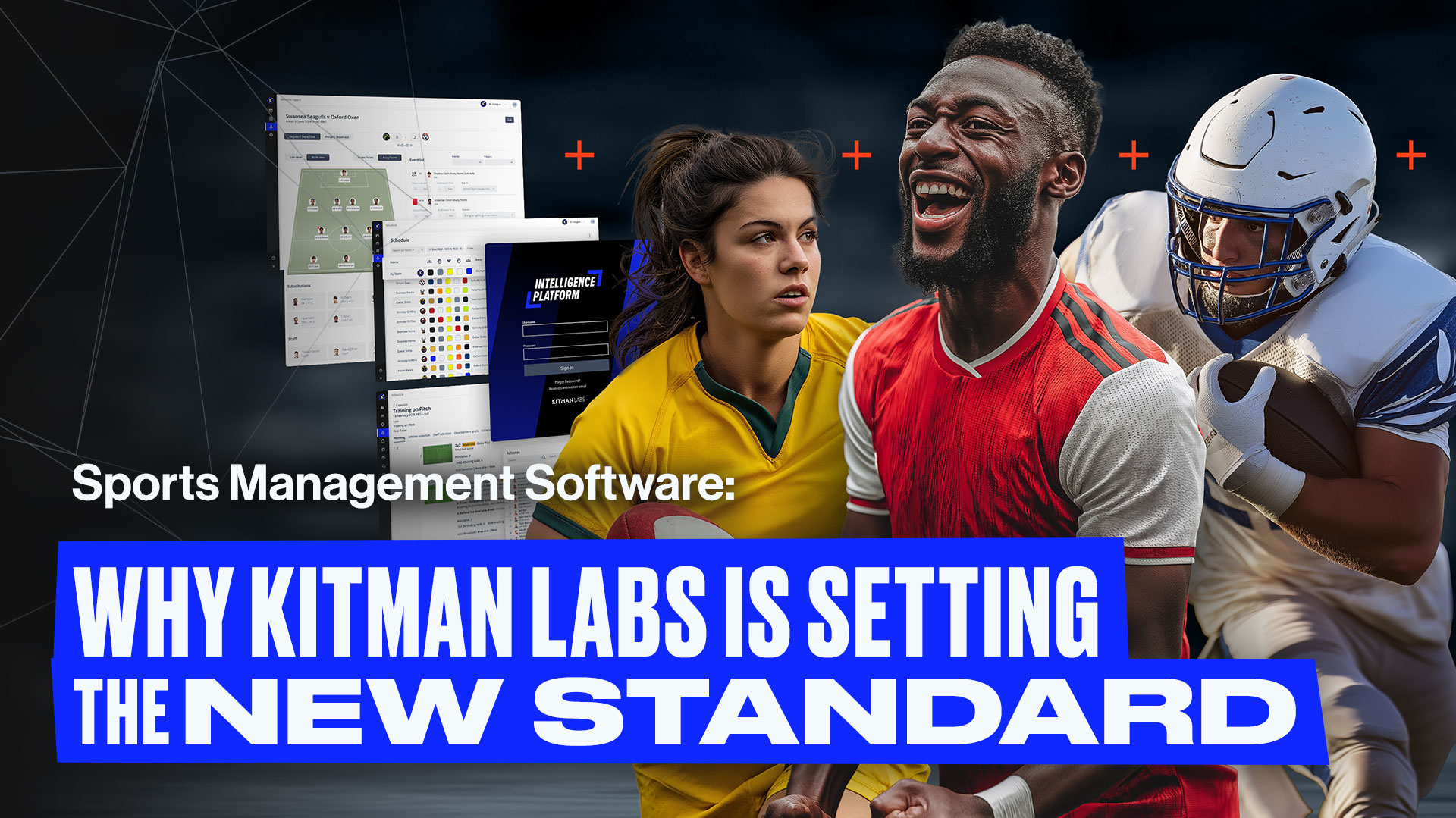 Sports Management Software: Why Kitman Labs is Setting the New Standard - Kitman Labs